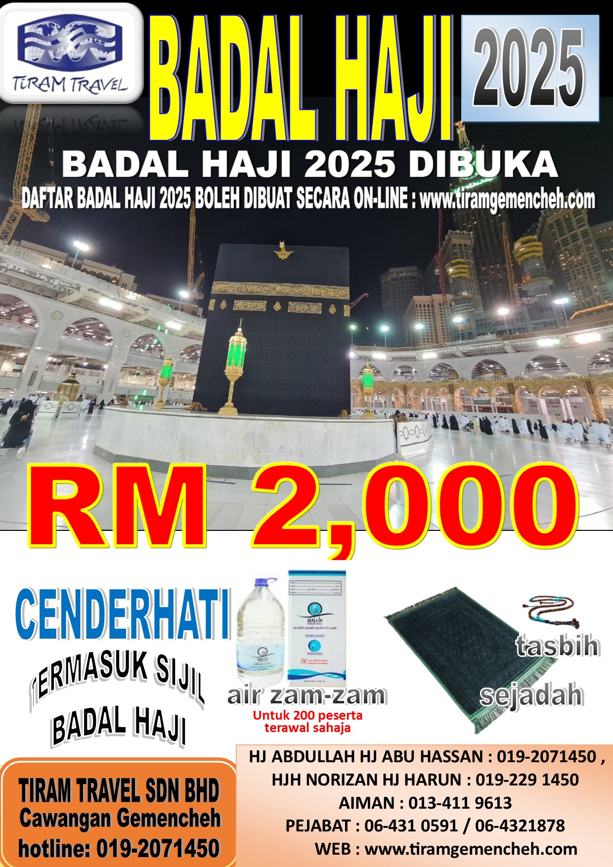 BADAL HAJI 2025 : PENDAFTARAN DIBUKA | TIRAM TRAVEL SDN BHD CAWANGAN ...