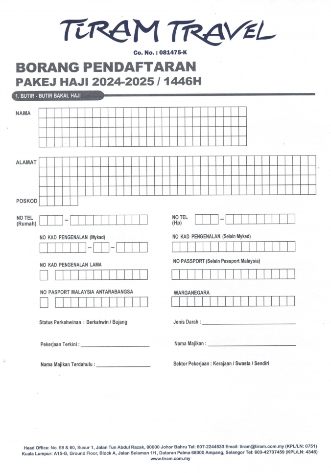 PENDAFTARAN HAJI 2025 | TIRAM TRAVEL SDN BHD CAWANGAN GEMENCHEH